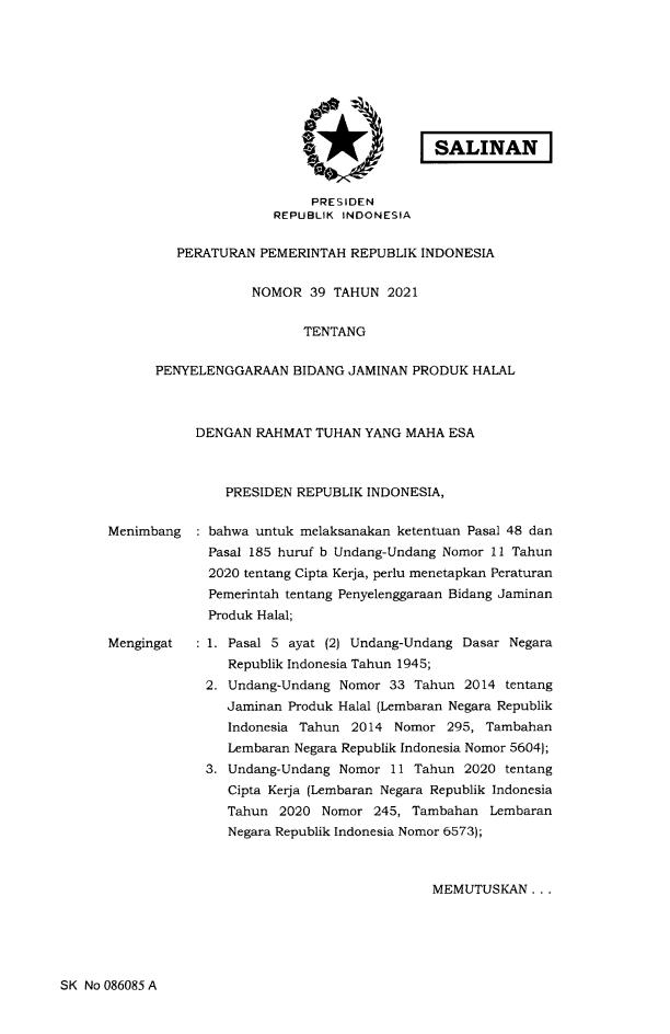 PP 39 TAHUN 2021 - Penyelenggaraan Bidang Jaminan Produk Halal | JDIH ...