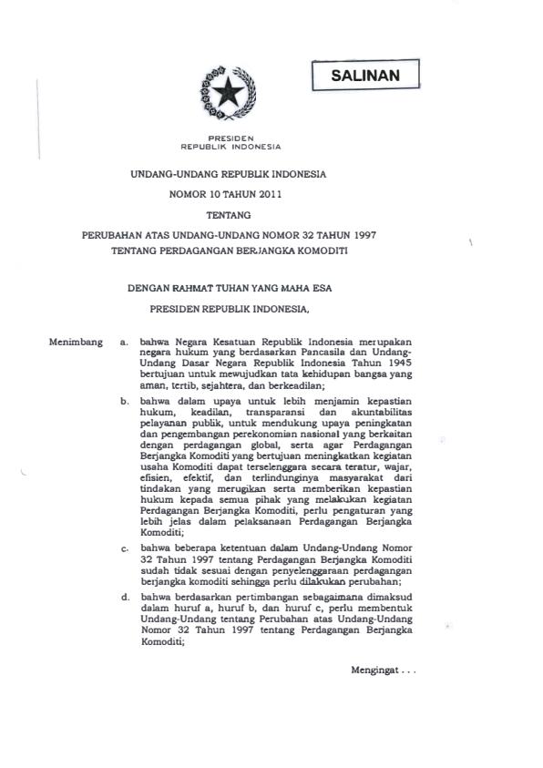 UU 10 TAHUN 2011 - Perubahan atas Undang-Undang Nomor 32 Tahun 1997 ...