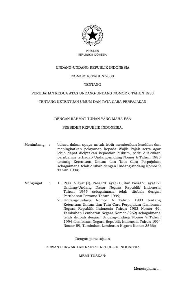 UU 16 TAHUN 2000 - Perubahan Kedua atas Undang-Undang Nomor 6 Tahun ...